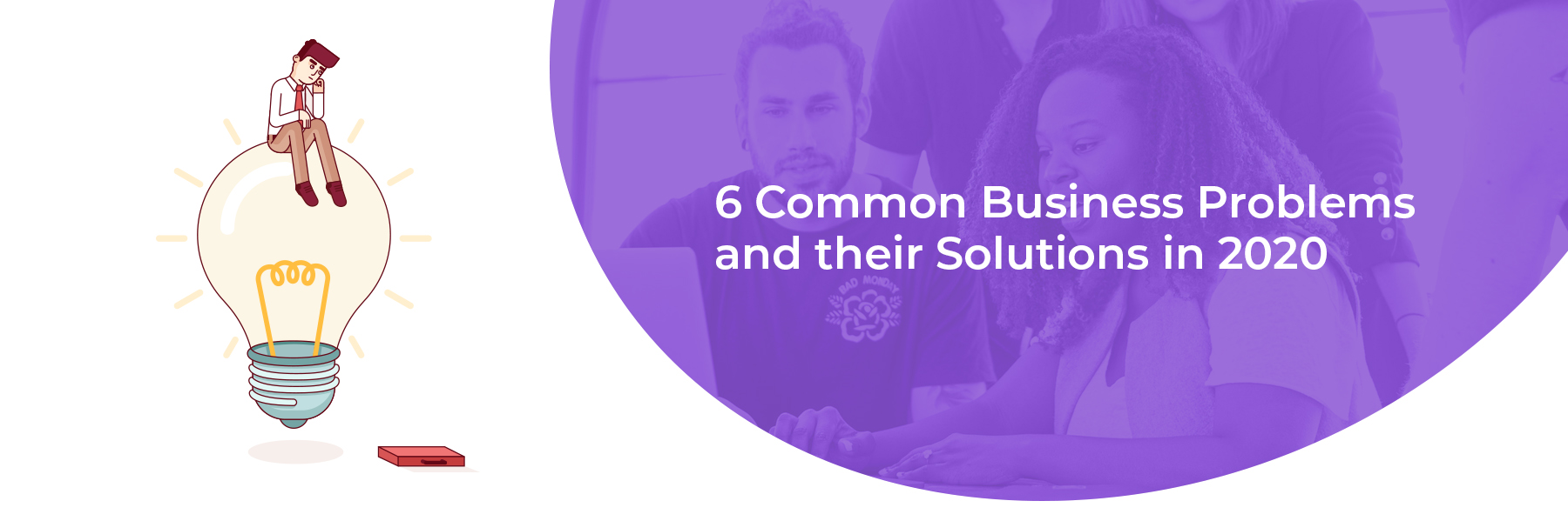 6 Most Common Business Problems and Their Solutions in 2020 - Golpik